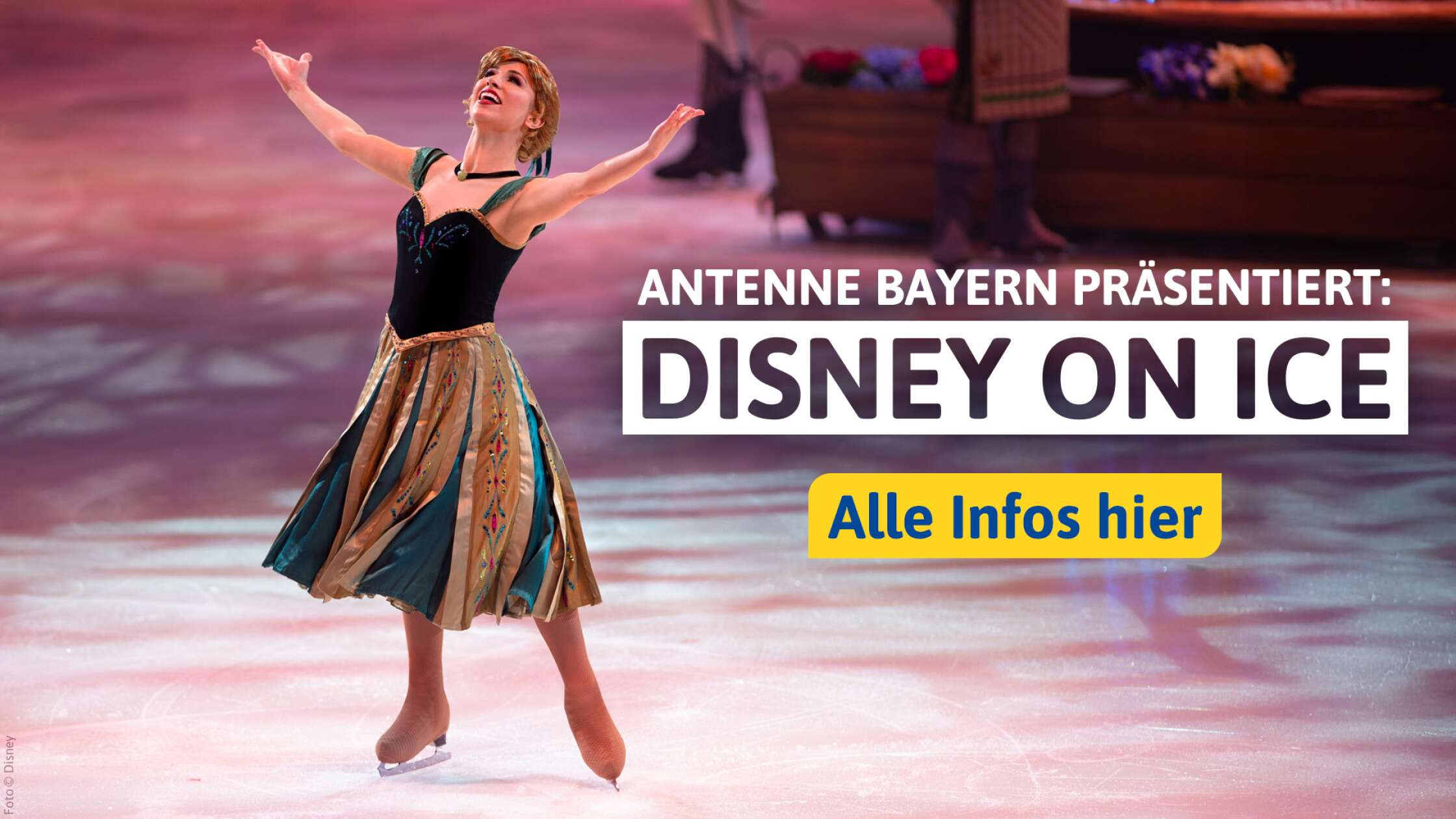 ANTENNE BAYERN präsentiert Disney On Ice | ANTENNE BAYERN