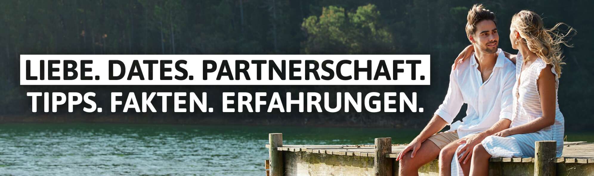 Liebe und Partnerschaft - Ratgeber